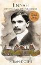 BOOK REVIEW: JINNAH – Often Came To Our House– Kiran Doshi | Shravan ...